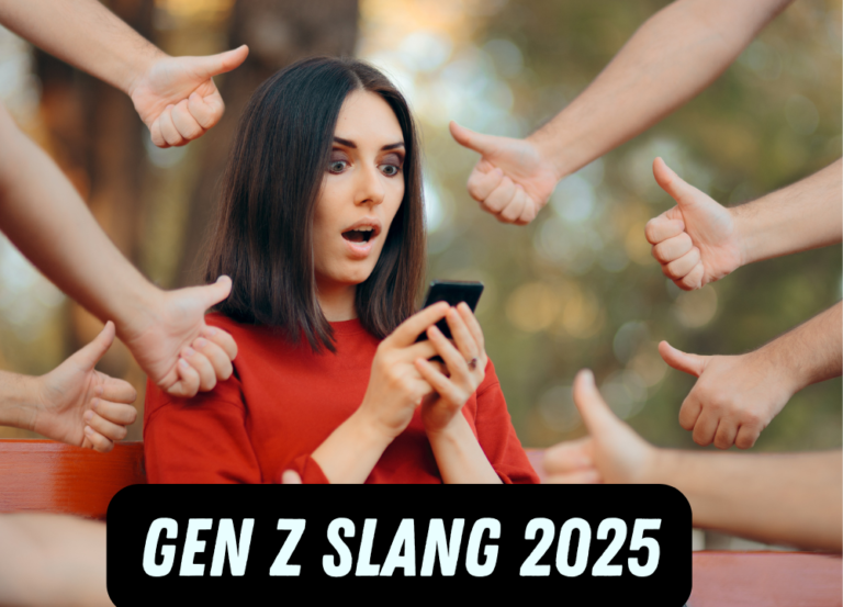 Gen Z Slang 2025-What Does This Mean? - Meaning About